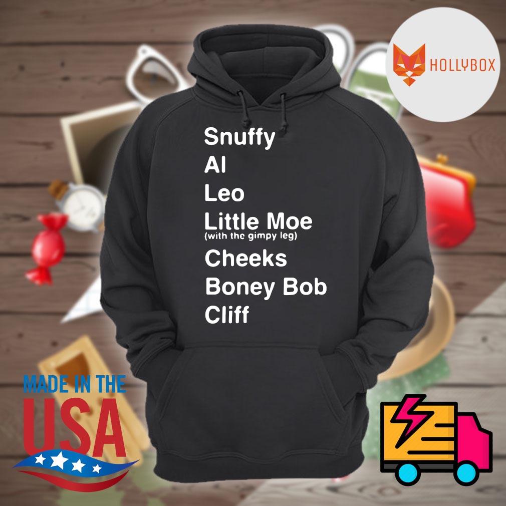 Snuffy Al Leo Little Moe Cheeks Boney Bob Cliff shirt, hoodie, tank top ...