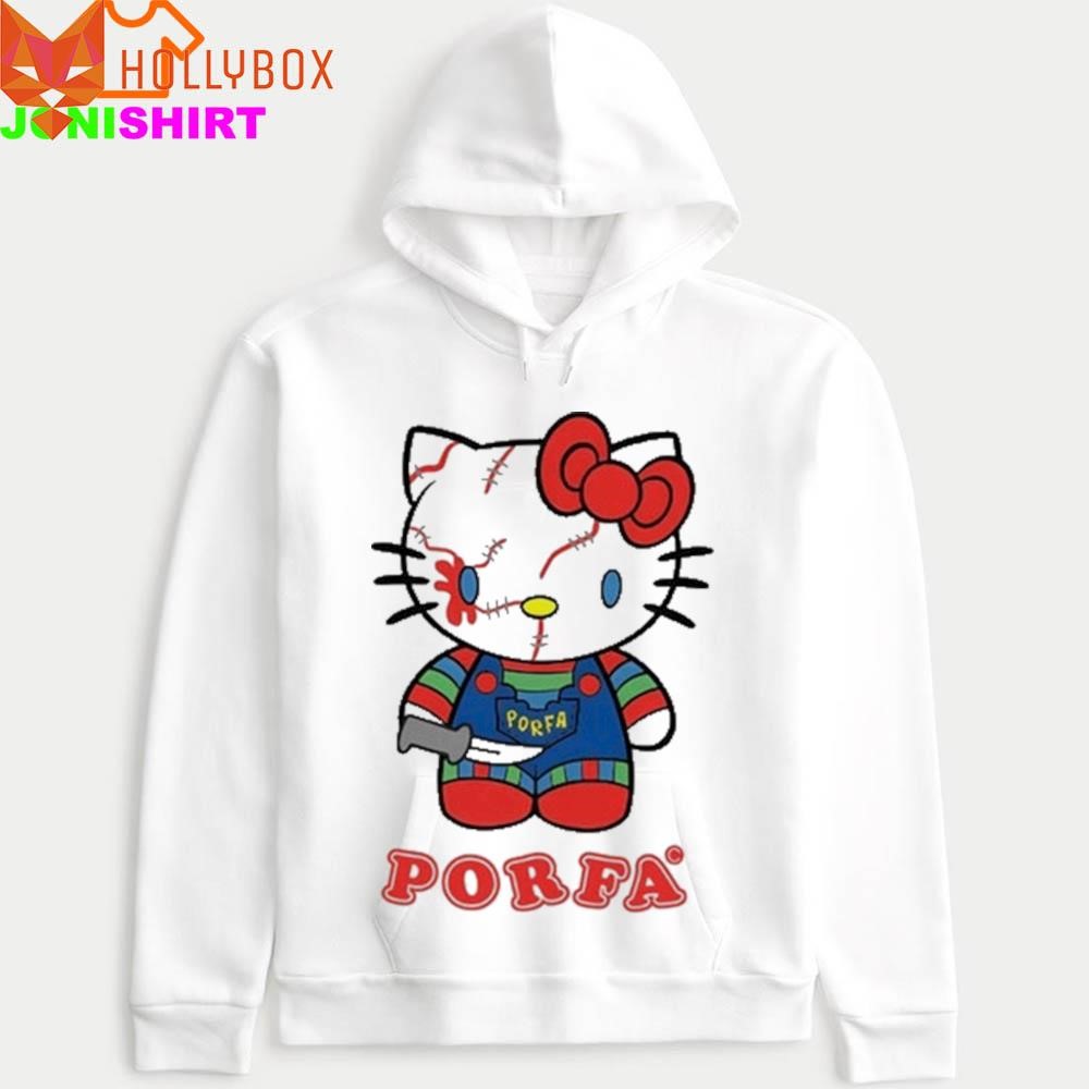 Porfa Hello Chucky Shirt, hoodie, sweater, long sleeve and tank top